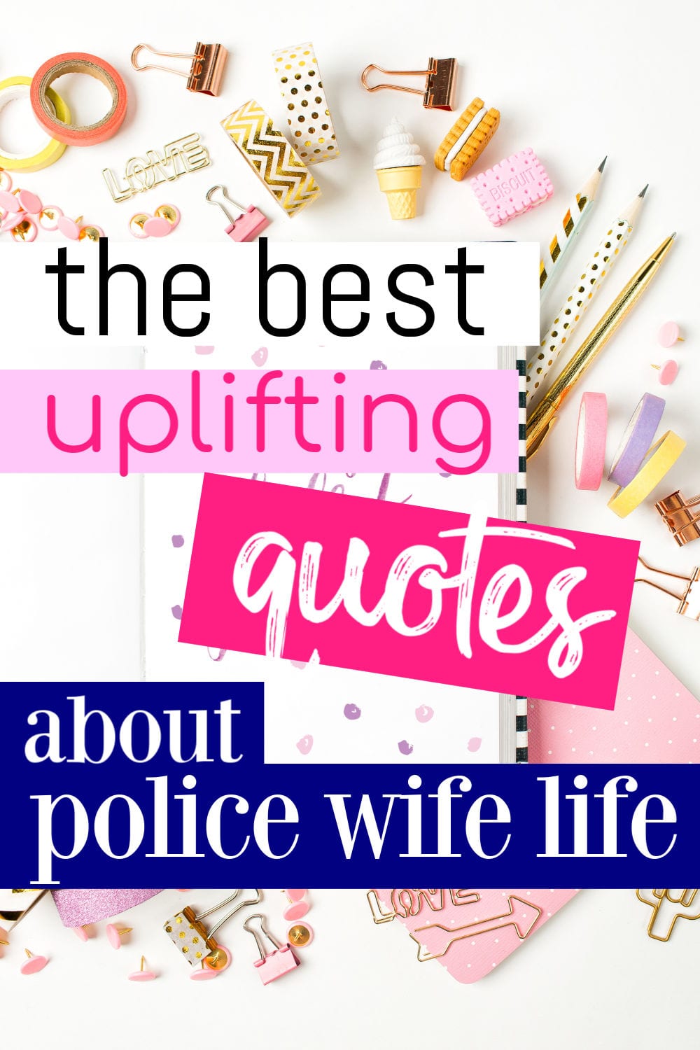 8 Police Wife Quotes To Lift You Up When You’re Down - Love and Blues